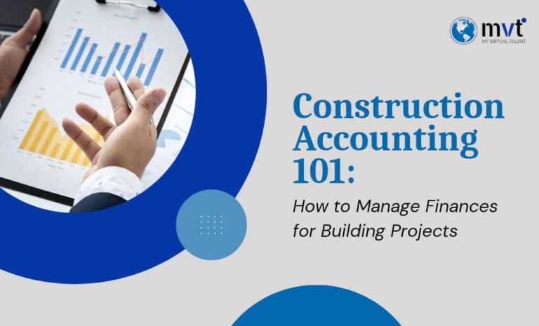 Construction Accounting 101: How to Manage Finances for Building ...